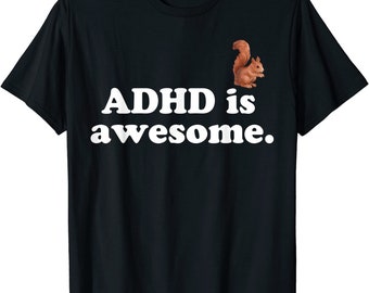Adhd Squirrel Tshirt - Etsy
