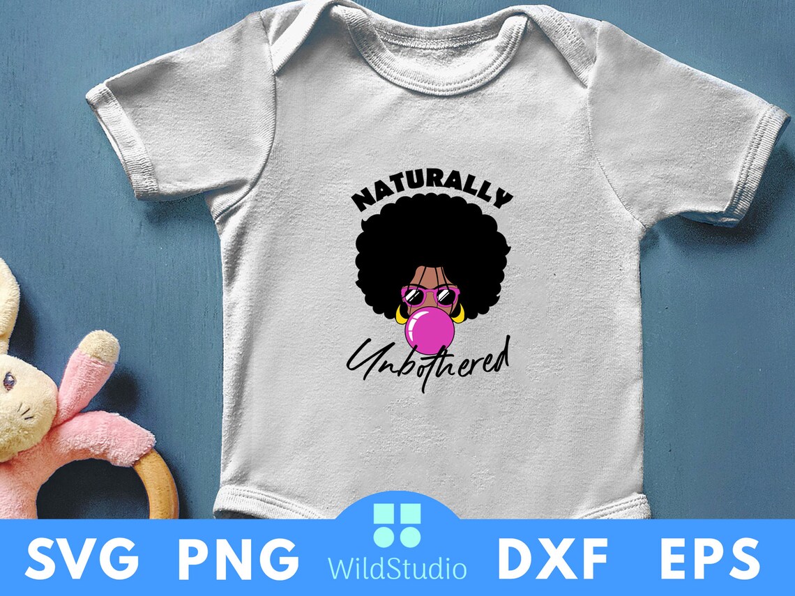 Naturally Unbothered SVG Pretty Afro Girl SVG Sister - Etsy