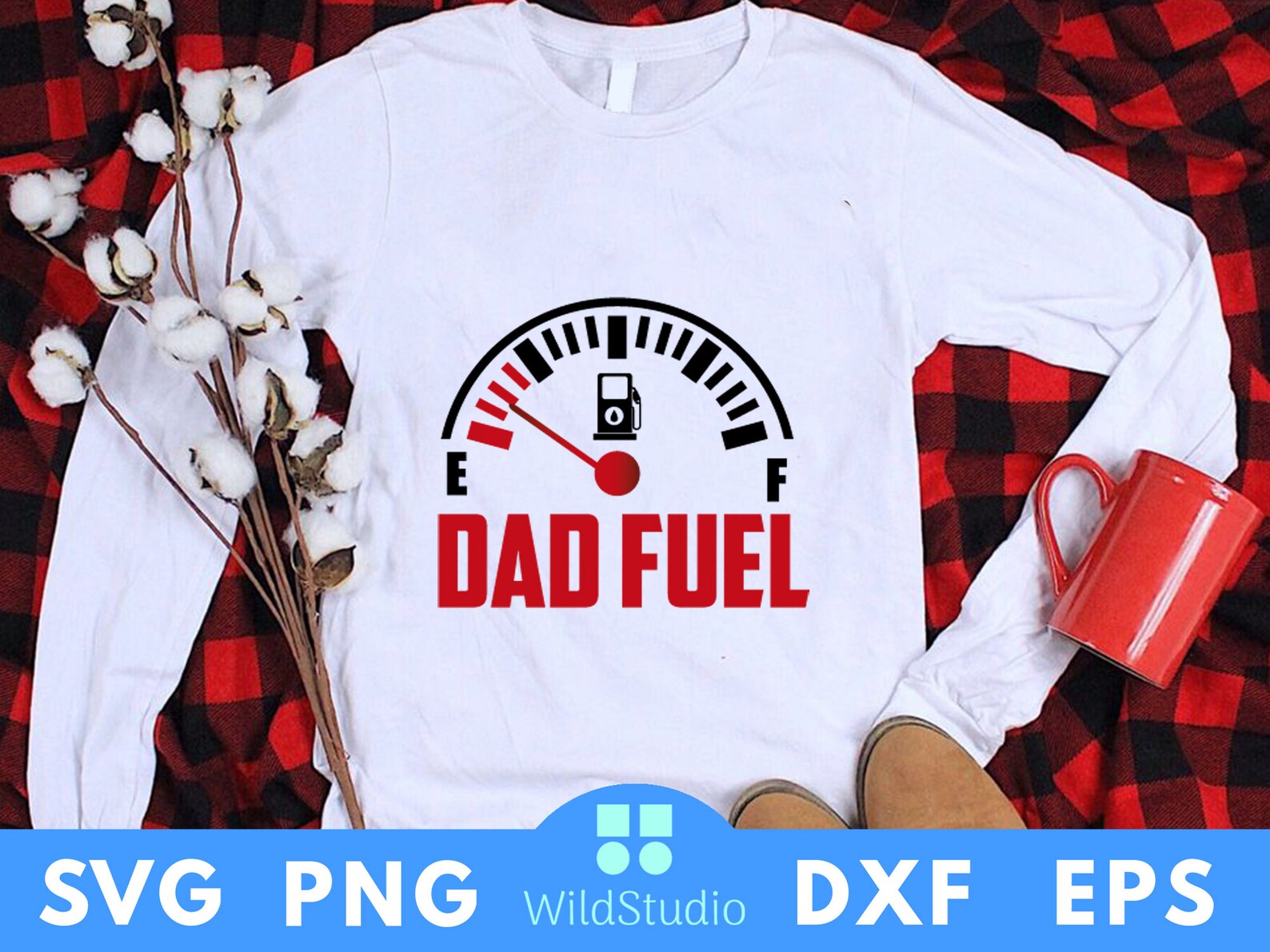 Dad Fuel SVG Dad Gas Svg Baby Dad Svg Png Eps Ai Dxf Digital Download ...