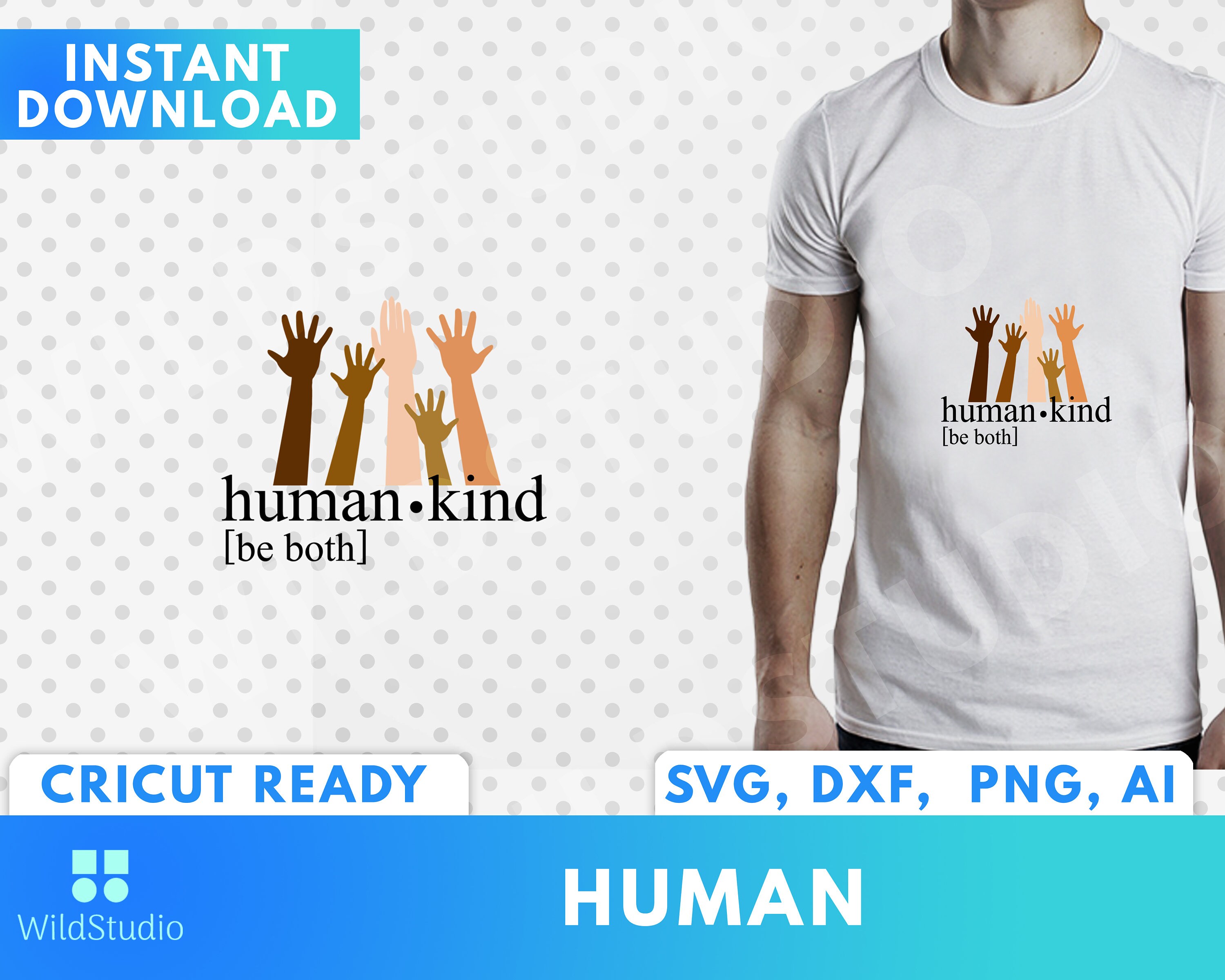 Human Kind Be Both SVG/PNG All Equal Svg/png Human Kind - Etsy