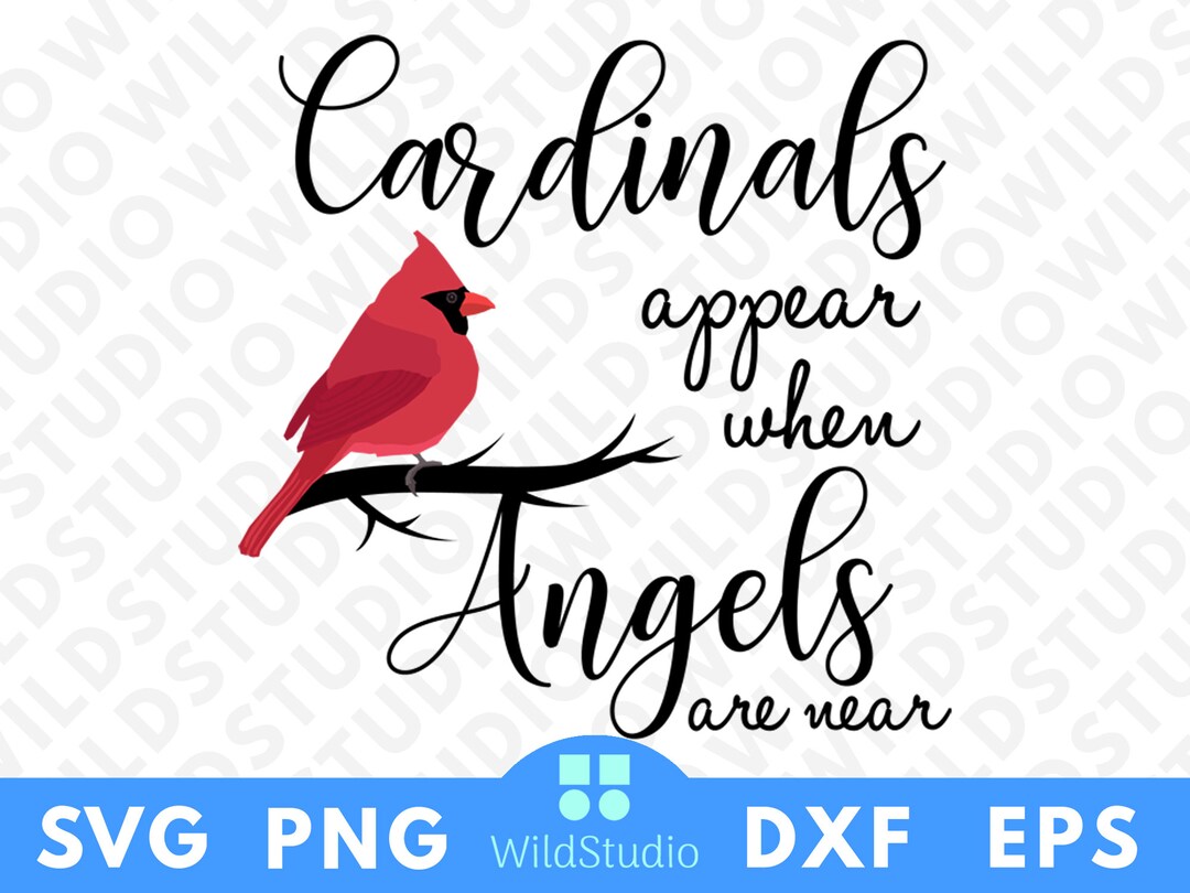 Cardinals Appear When Angels Are Near SVG/PNG Red Cardinal From Heaven ...
