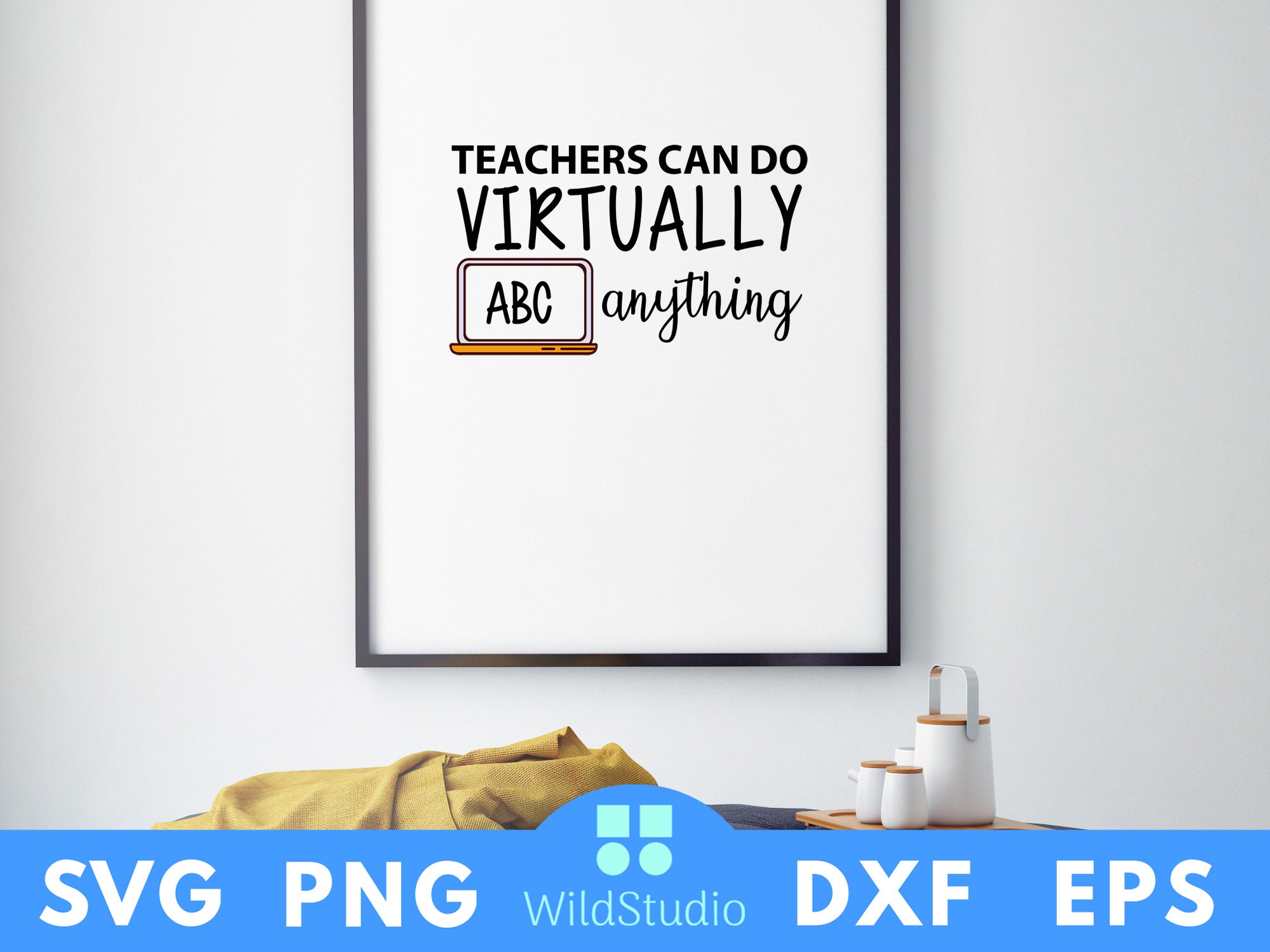 Teachers Can Do Virtually Anything SVG Home Teacher Instant Download ...