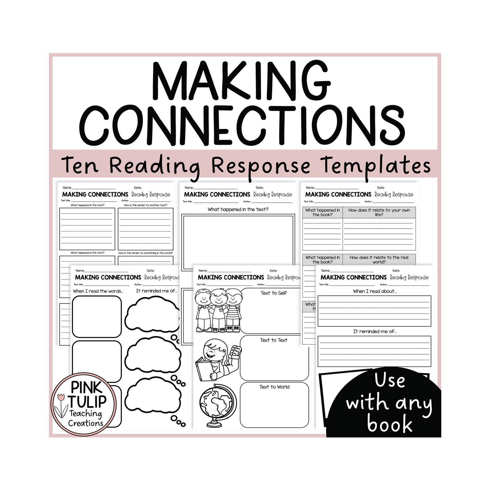 Making Connections (connecting) Reading Response Pack - Templates for ...