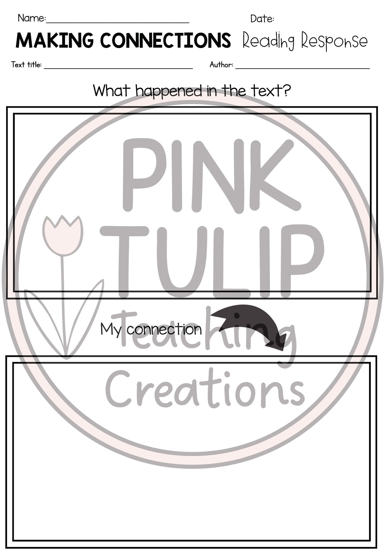 Making Connections (connecting) Reading Response Pack - Templates for ...