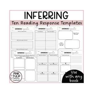 Making Inferences (inferring) Reading Response Pack - Templates for Any ...