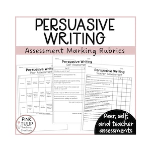 Persuasive Writing - Marking Assessment Rubrics - Etsy