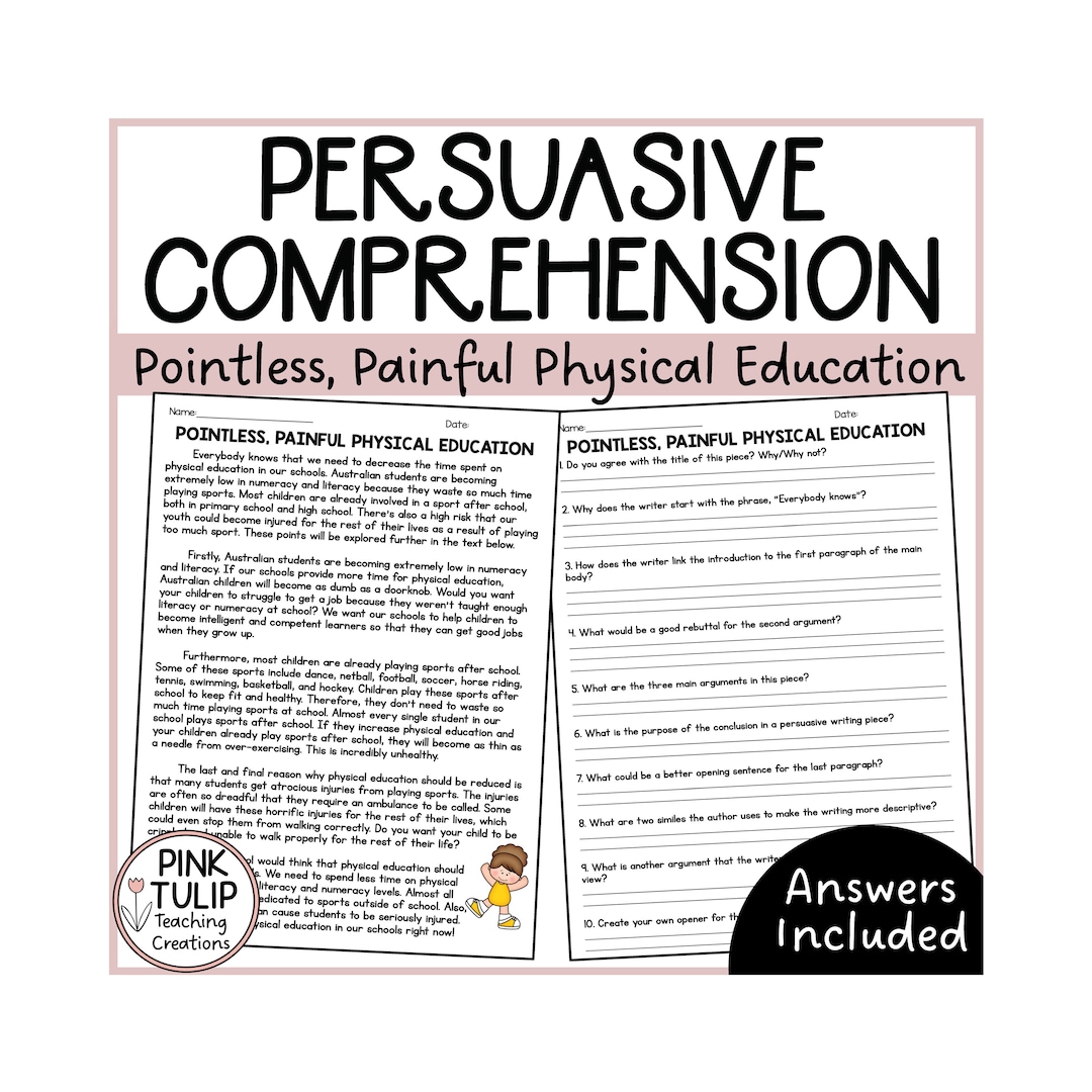 Persuasive Writing Comprehension - Pointless, Painful, Physical ...