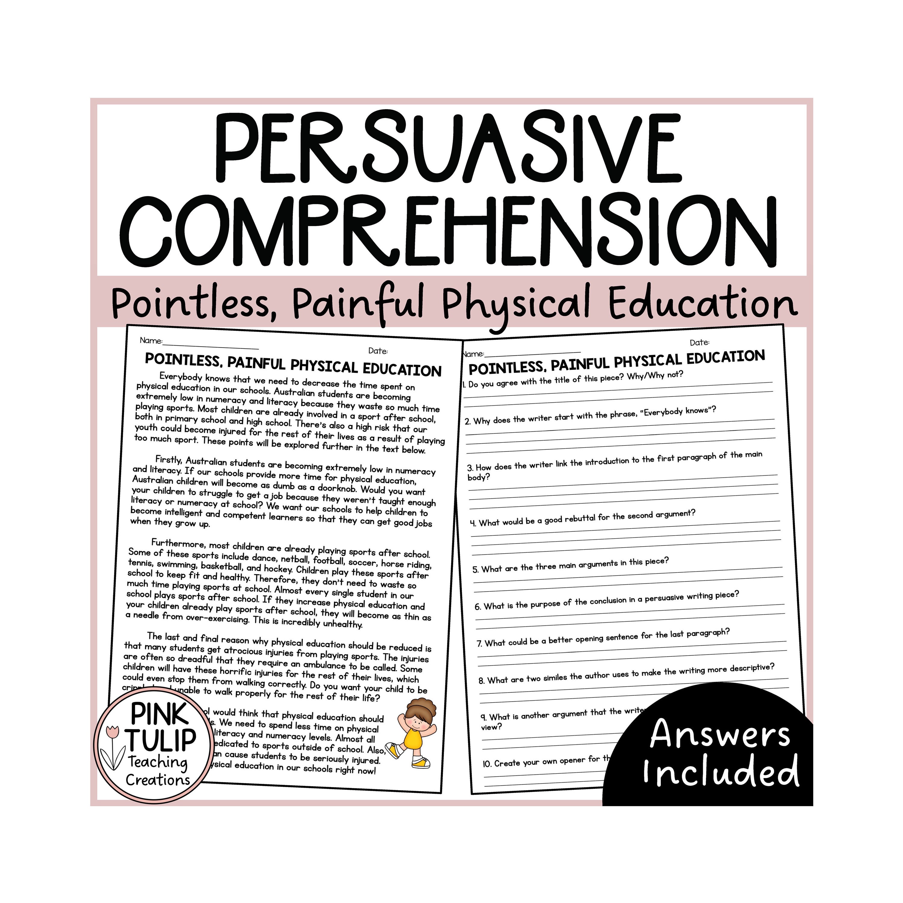 Persuasive Writing Comprehension - Pointless, Painful, Physical ...