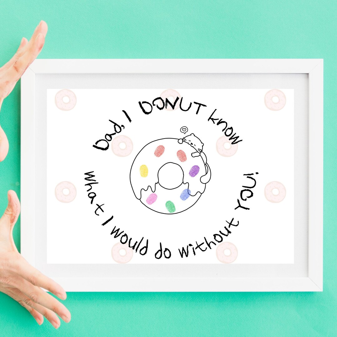 Donut Fathers Day Handprint Keepsake, Prantable Gift for Dad, Instant ...