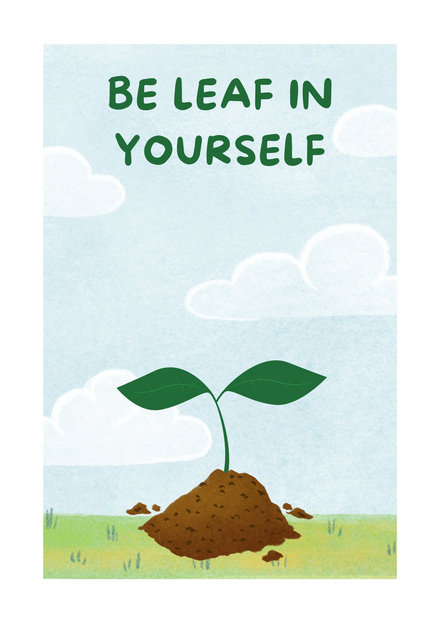 Be Leaf in Yourself Handprint Kids Craft, Plant Lovers Digital Wall Art ...