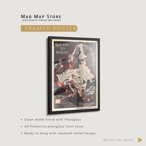 1943 Framed World War 2 Map - Framed WW2 Poster - Routes to Berlin ...