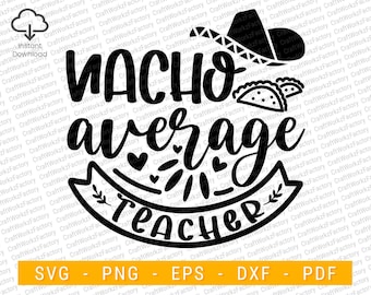 NACHO Average Teachers Printable - Etsy
