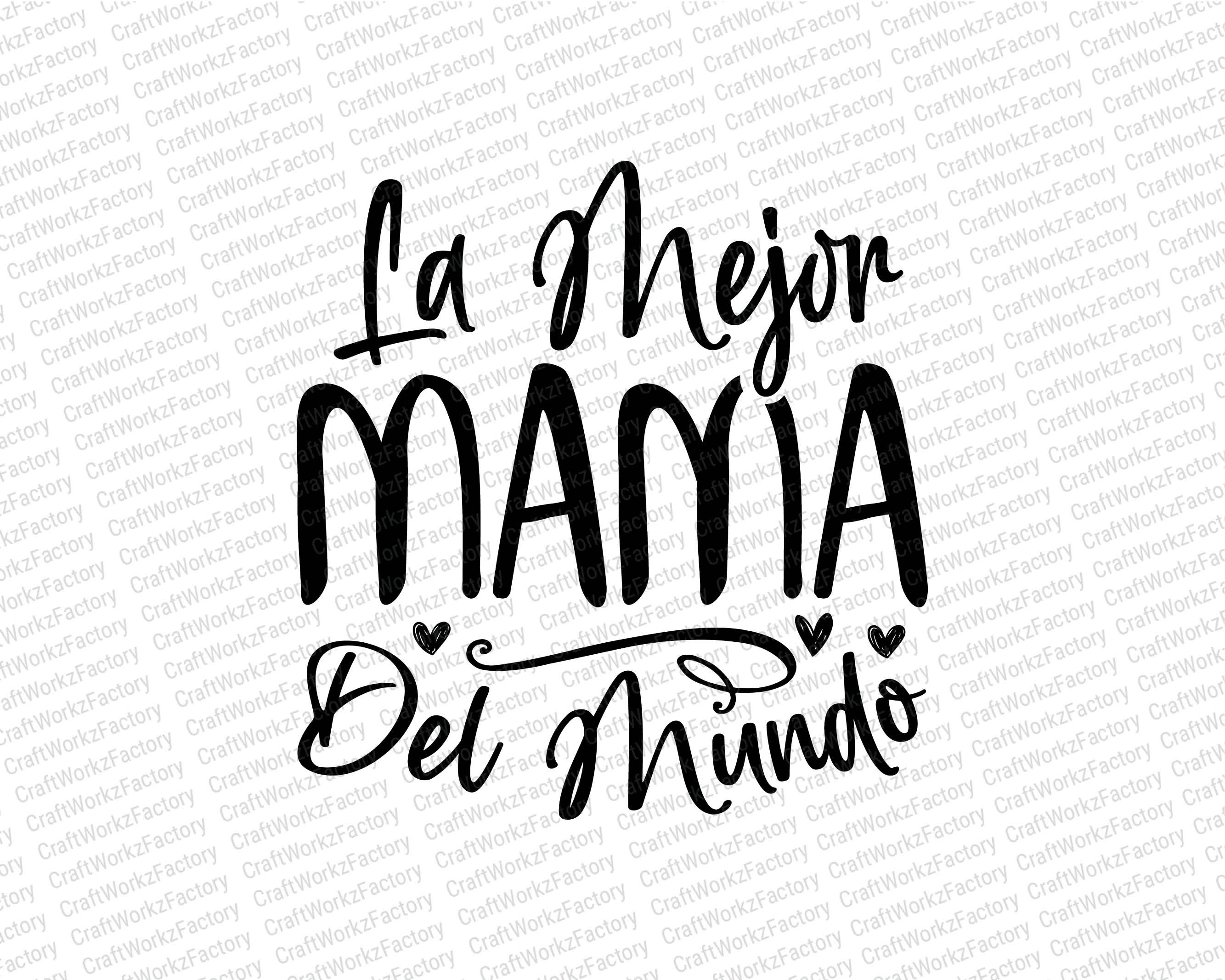 La Mejor Mama Del Mundo Svg, Mothers Day Svg, Eres Mi Heroe Mama, Feliz ...