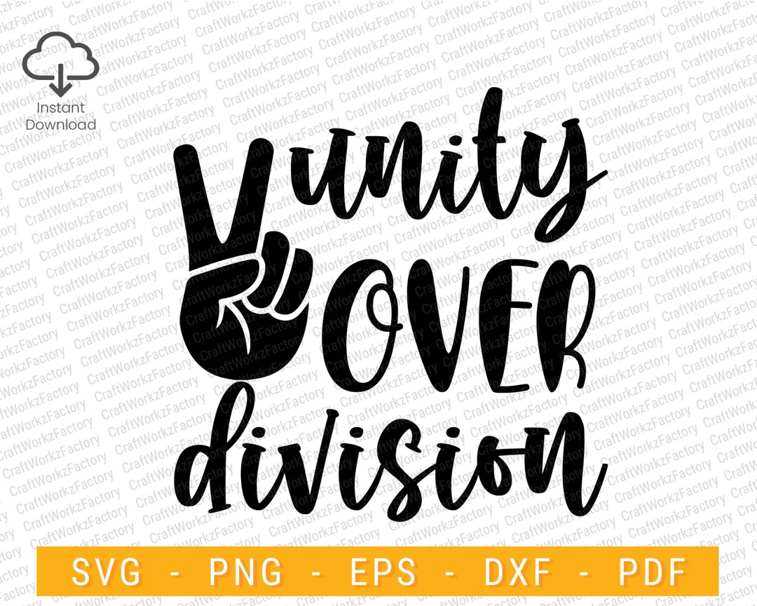 Unity Over Division SVG, Unity SVG, Choose Unity Svg, Unification Svg ...