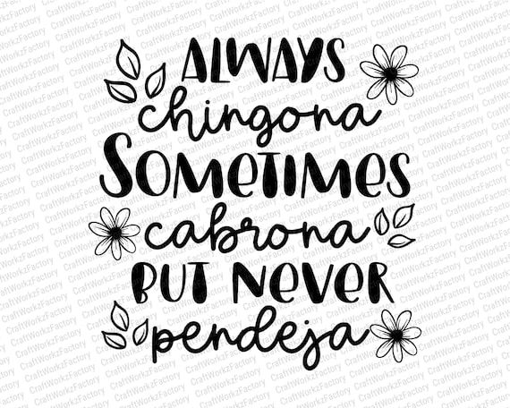 Chingona Quotes TFND Chingona Pin