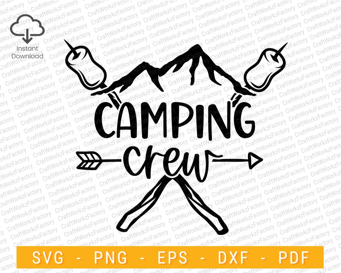 Camping Crew Svg, Camp Svg, Camping Svg, Outdoors Campfire Adventure ...