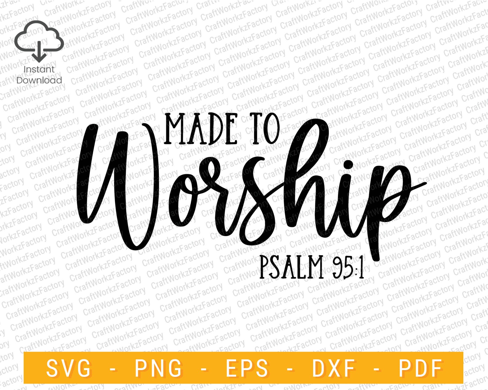 Made to Worship Psalm Svg Bible Quote Svg Scripture Svg | Etsy