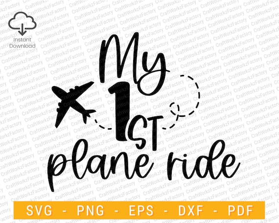 My 1st Plane Ride Onesie SVG Funny Trip Baby First Svg - Etsy