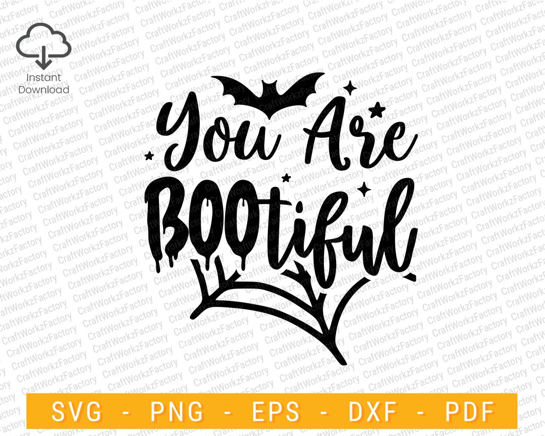 You Are Bootiful Svg, Ghost Svg, Happy Halloween Shirt Design, Boho ...