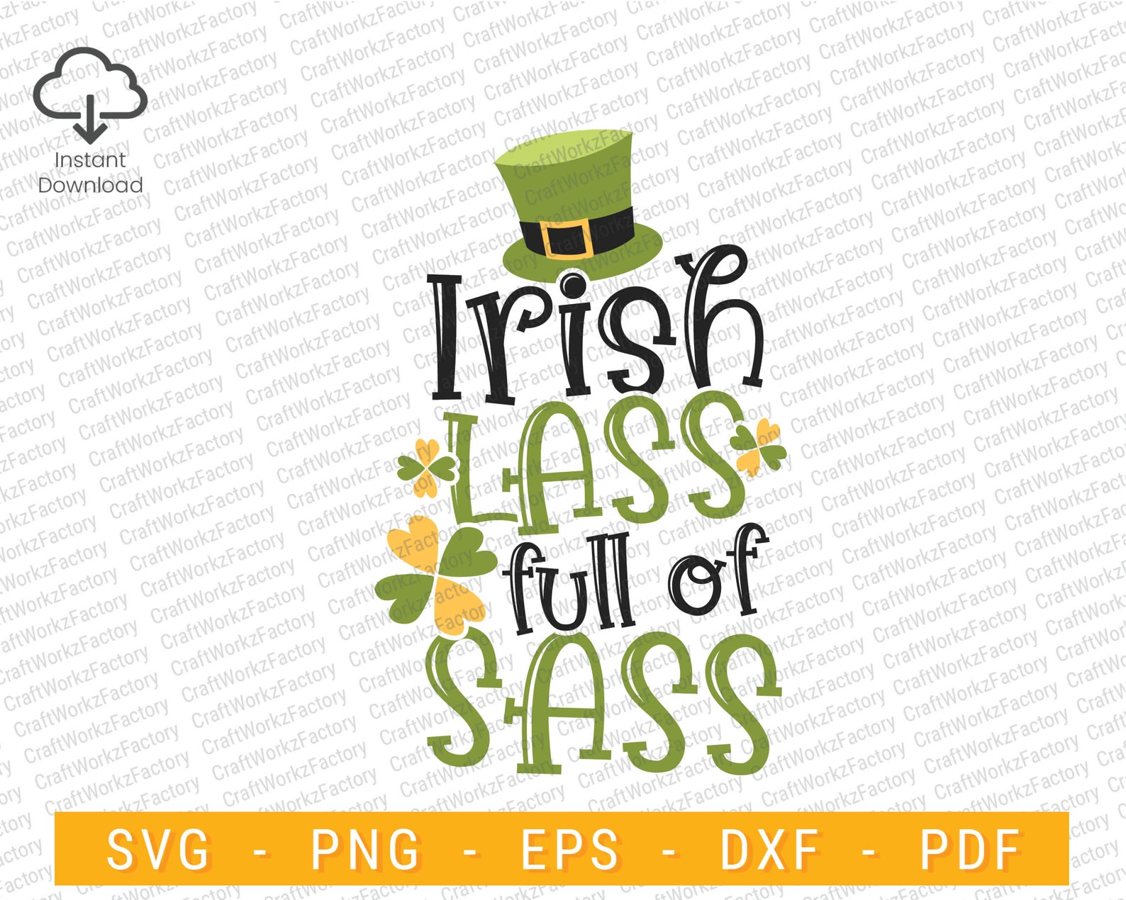 Irish Lass Full of Sass Svg, St Patrick's Day Quotes, Irish SVG ...