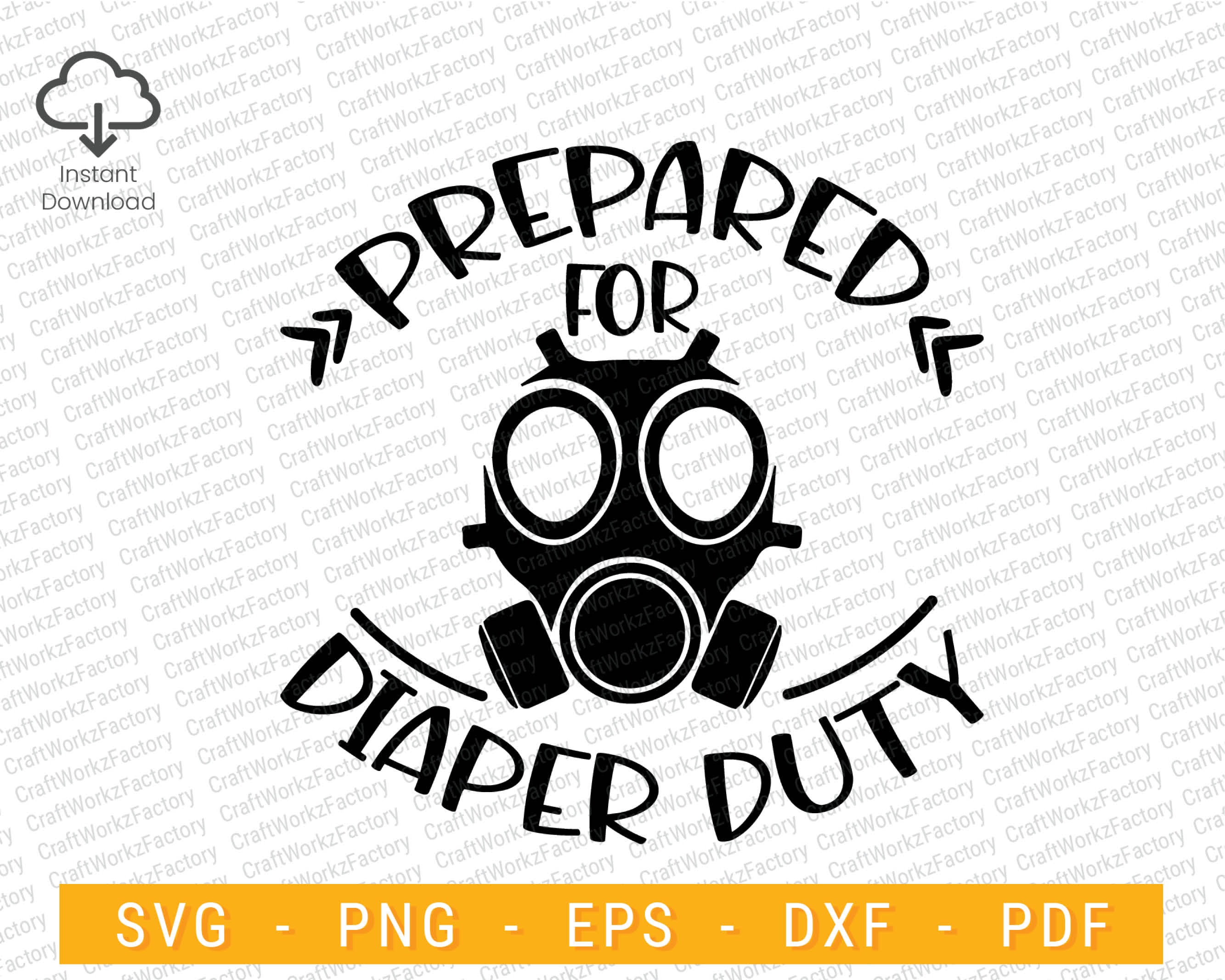Prepared for Diaper Duty Svg, Momlife Svg, Diaper Duty Svg, Dirty ...
