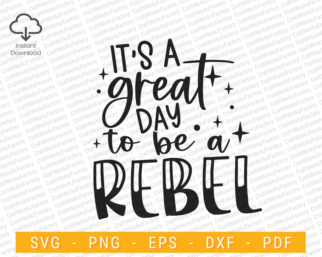 It's a Great Day to Be a REBEL Svg, School Spirit Team Mascot ...