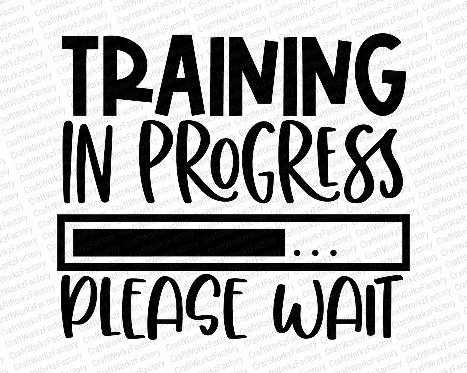 Training in Progress, Please Wait. Graduation Svg | Instant Download - Etsy