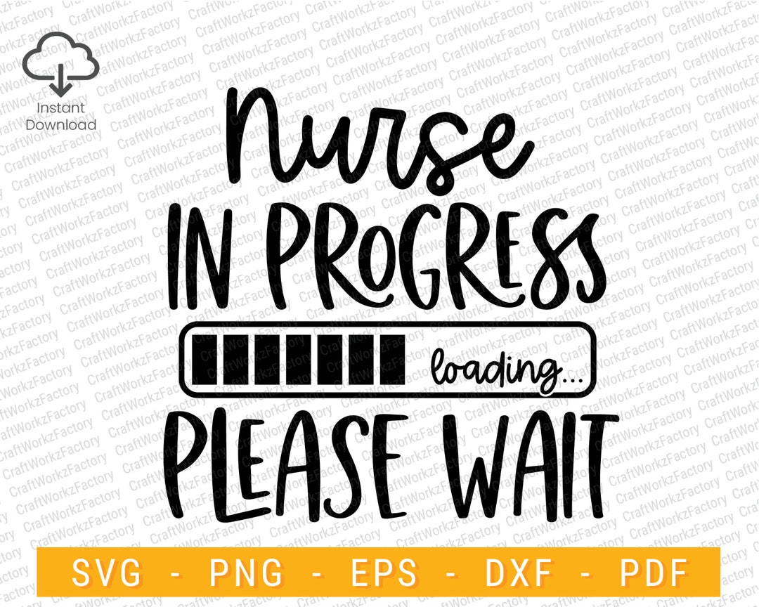 Nurse in Progress Loading Please Wait Svg, Nursing Student Svg, Nurse ...