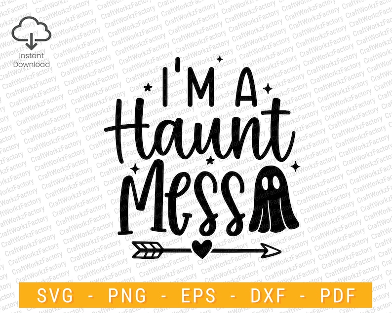 I'm A Haunt Mess SVG Ghost House Svg Happy Halloween - Etsy