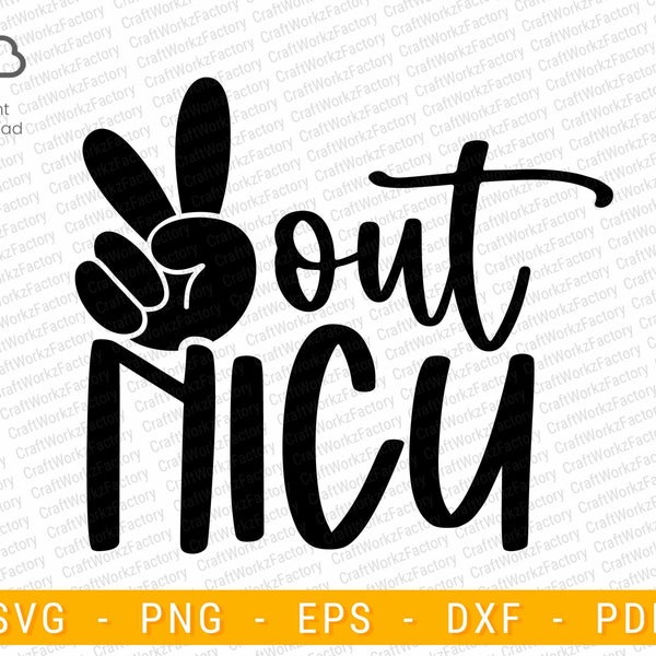 Peace Out Nicu Svg - Etsy