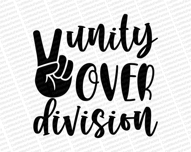 Unity Over Division SVG Unity SVG Choose Unity Svg - Etsy