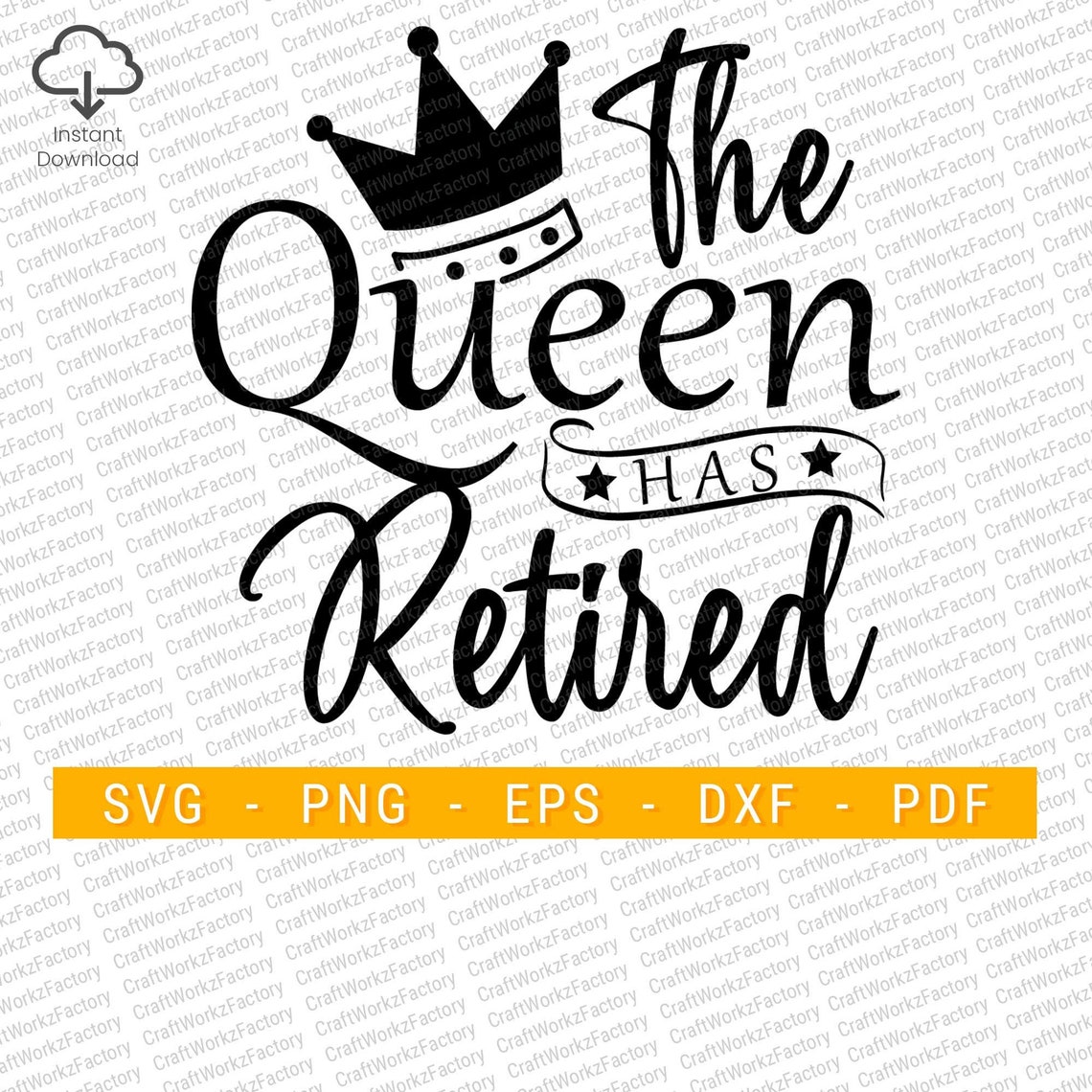 The Queen Has Retired Svg, Happy Retirement Design, Love Being Retired ...