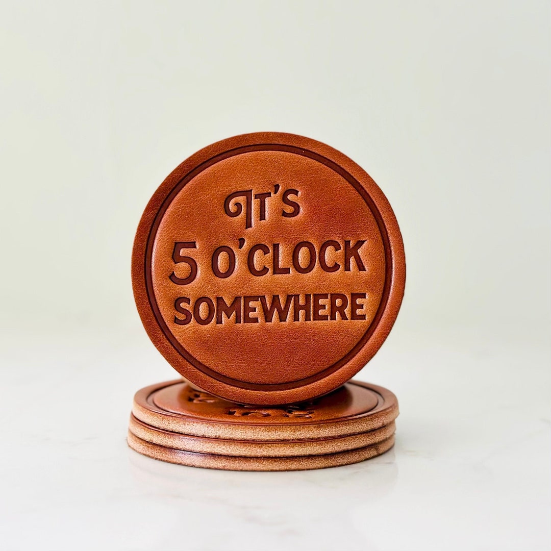 It's 5 O'clock Somewhere Coaster, Single Coaster, Funny Coaster ...