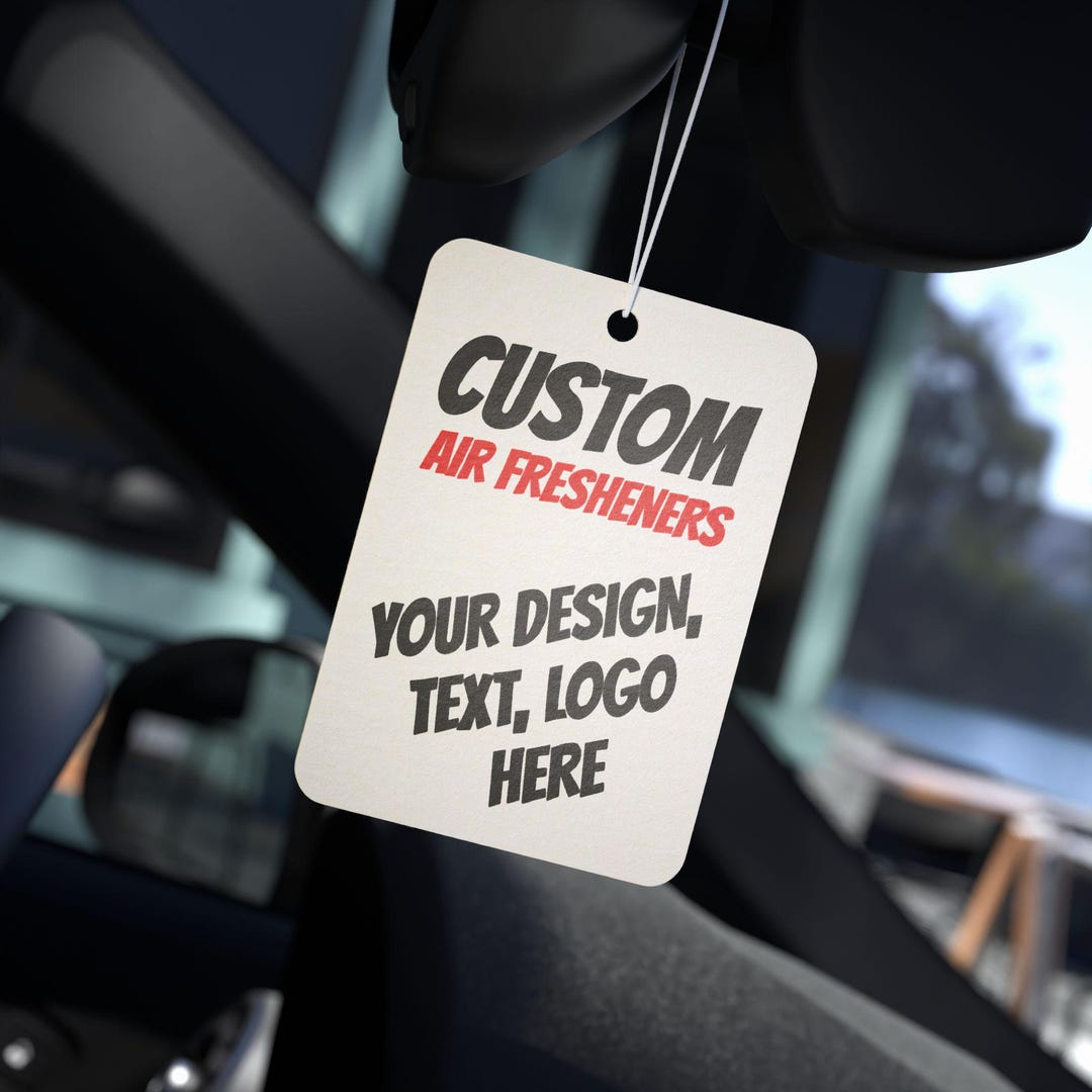 Custom Car Air Freshener Personalized Auto Interior Fresheners Long ...