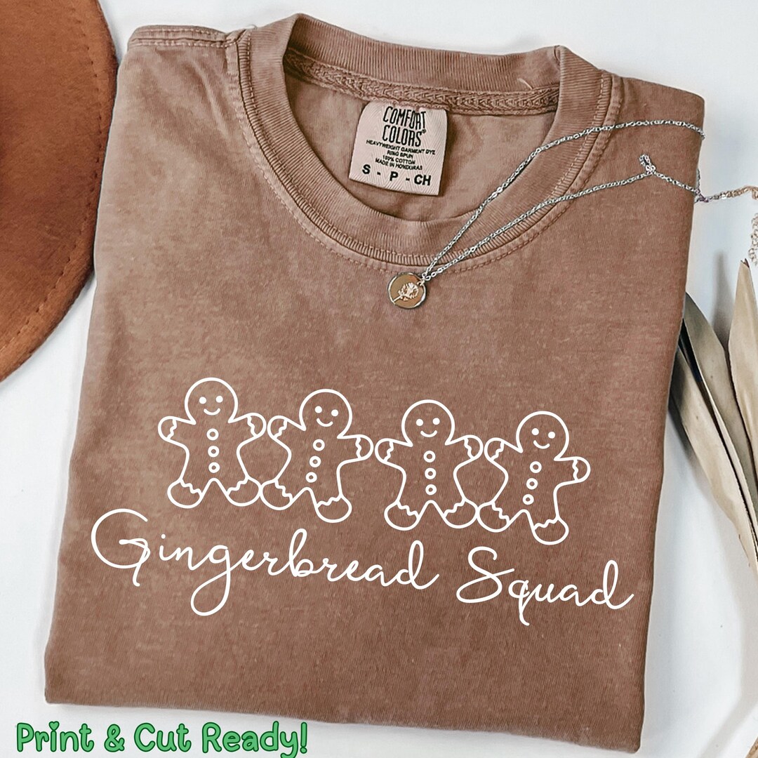 Gingerbread Squad Svg, Gingerbread Man Png, Gingerbread Shirt Png ...