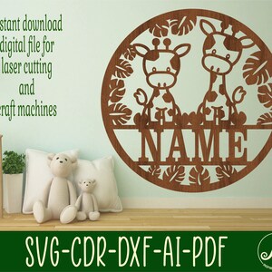 Giraffe Name Sign, Laser Cut File SVG, Animal Themed Door or Wall ...