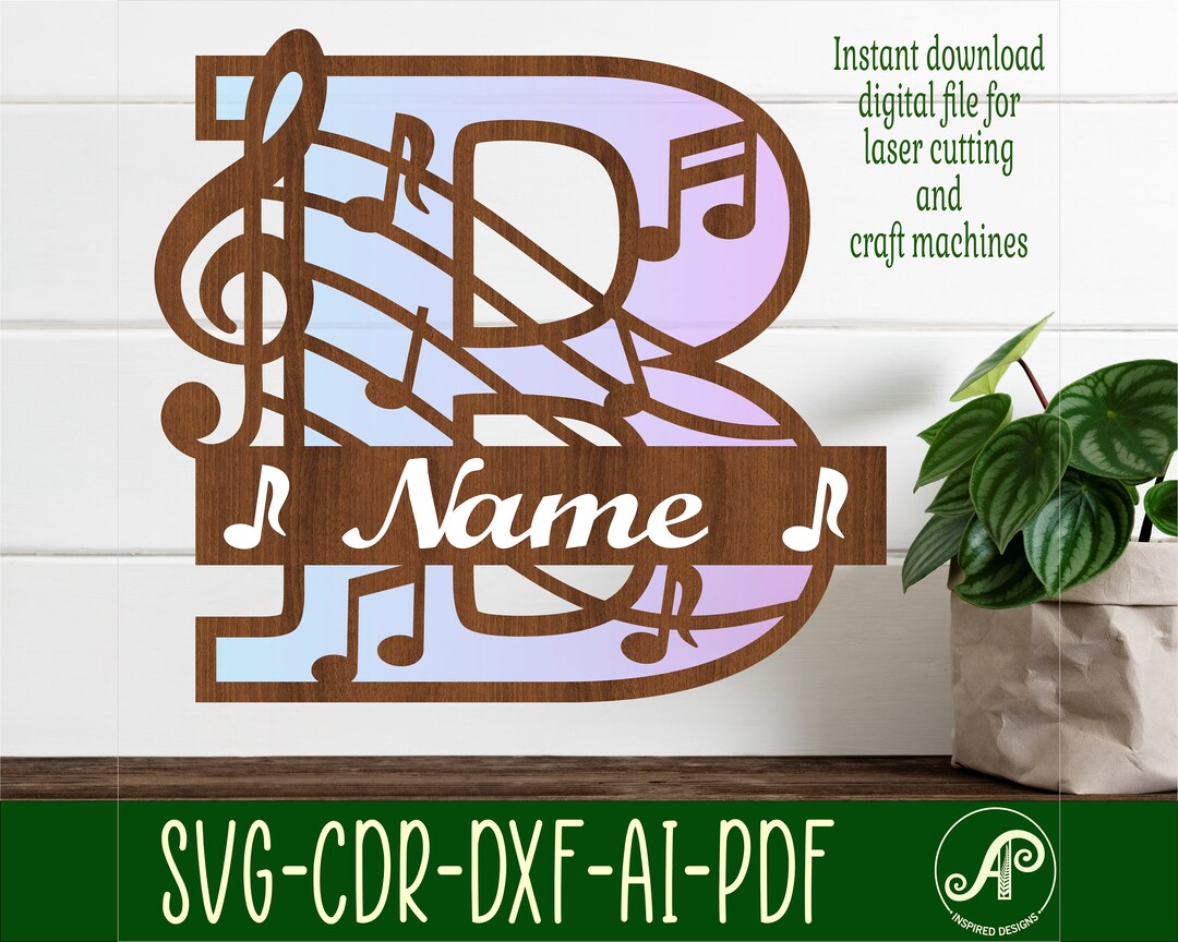 Music Monogram Letter Name Signs. 3 Layers SVG Laser Cut File, Door or ...