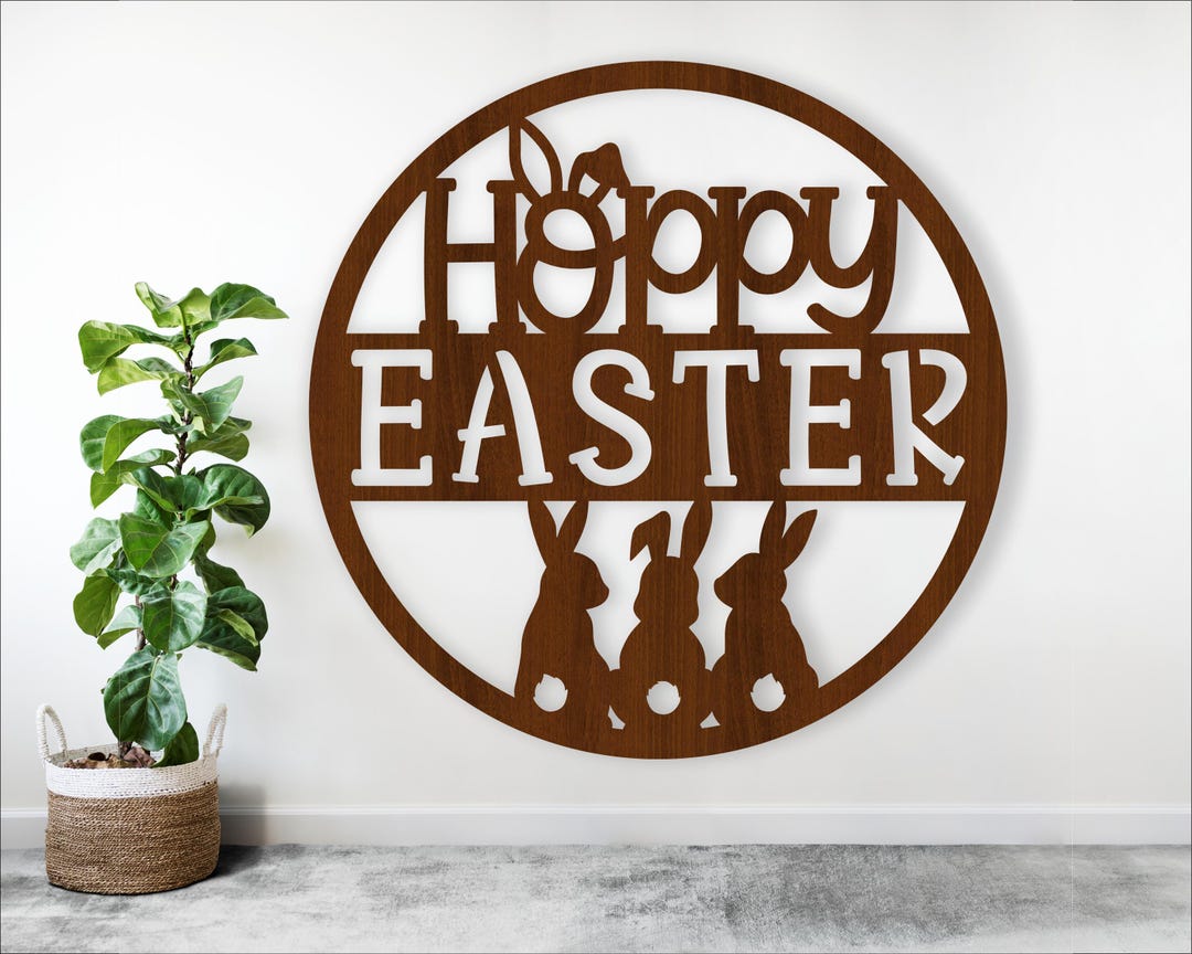 Hoppy Easter Sign Digital Laser Design. Laser Cut File. Vector File SVG ...