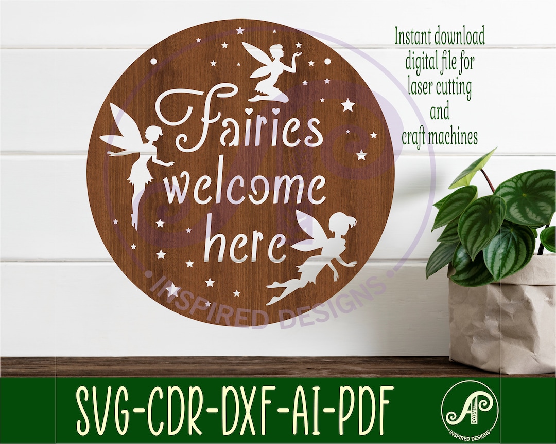 Fairies Welcome Here Sign SVG Vector File Ai, Cdr, Dxf Instant Download ...