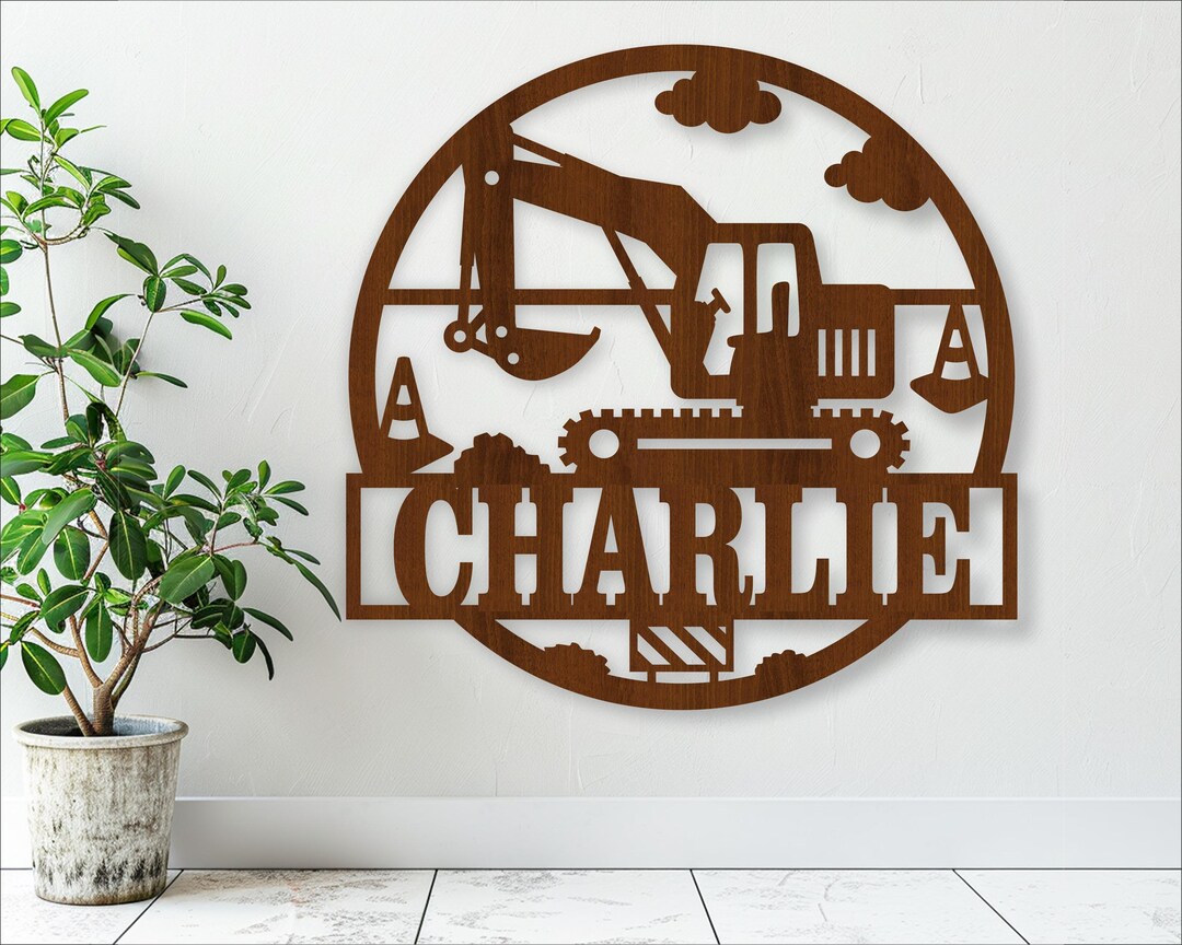 Construction Digger Name Sign, SVG, Vehicle Themed Nursery Decor, Laser ...