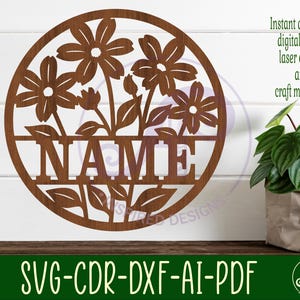Floral Name Sign, SVG, Flower Themed Door or Wall Hanger, Laser Cut ...