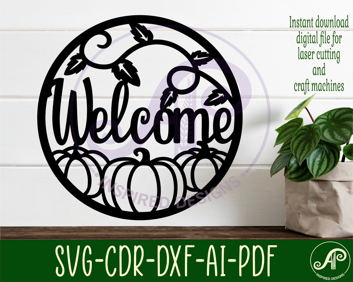 Fall Welcome Sign SVG: Autumn Wall Art, Laser Cut File (digital ...