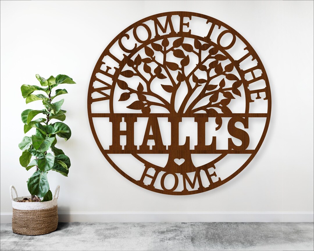 Welcome to the Family Home Name Sign, SVG, Wall Hanger, Laser Cut ...