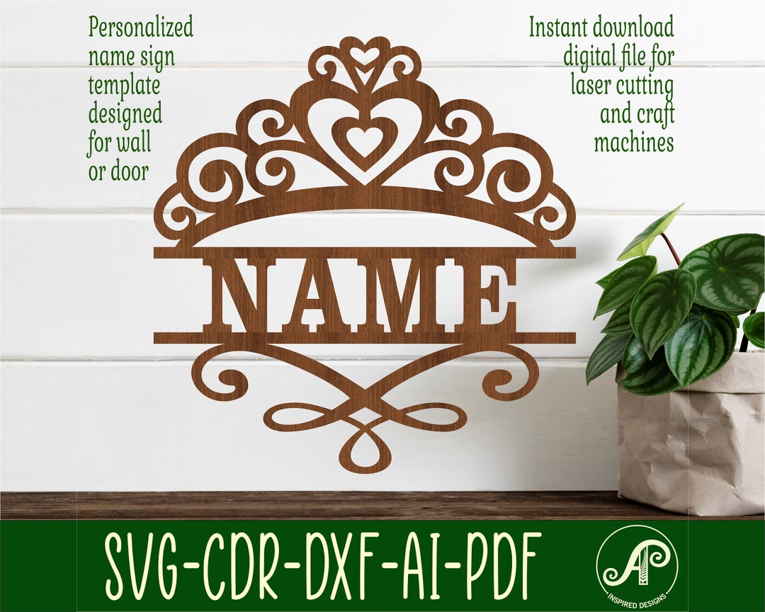 Princess Crown Name Sign SVG Laser Cut Template, Door or Wall Hanger Ai ...
