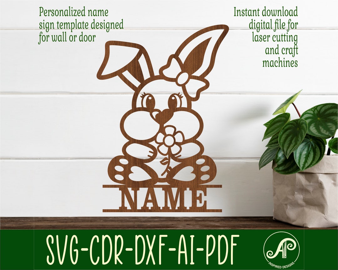 Cute Bunny Name Sign SVG Laser Cut Template, Door or Wall Hanger ...