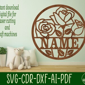 Roses Name Sign, SVG, Flower Themed Door or Wall Hanger, Laser Cut ...