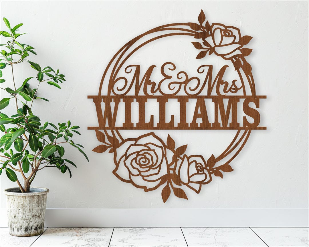 Rose Wreath Mr and Mrs Name Sign SVG: Laser Cut Wedding Decor (digital ...
