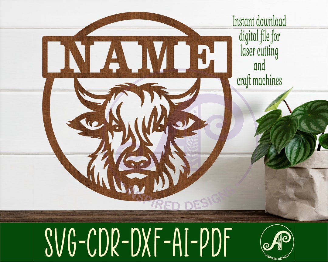 Highland Cow Name Sign, SVG, Animal Themed Door or Wall Hanger, Laser ...
