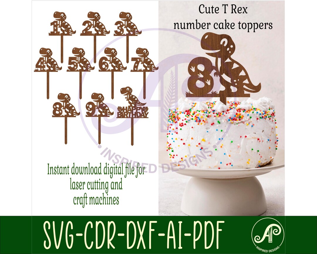 Cute T Rex Number Cake Topper Bundle, SVG Laser Cut, Instant Download ...
