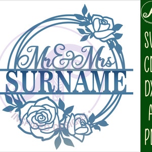 Rose Wreath Mr and Mrs Name Sign SVG: Laser Cut Wedding Decor (digital ...